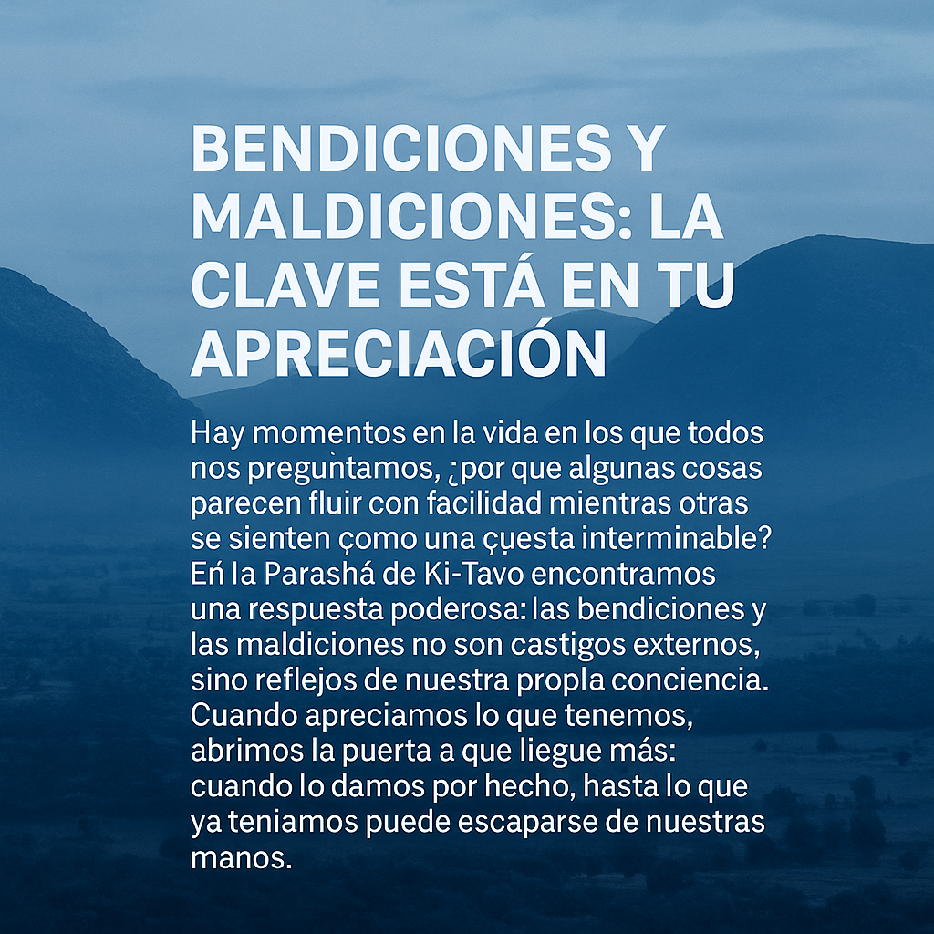 Bendiciones y Maldiciones: La clave está en tu apreciación – Zohar al ...